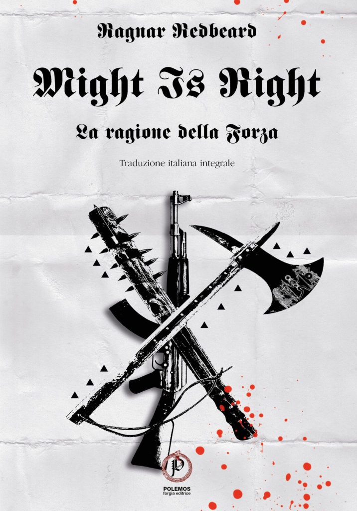 Ragnar Redbeard, "Might Is Right" - edizione italiana